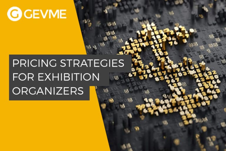 Pricing Strategy for Exhibition Organizers: What to Include in ...