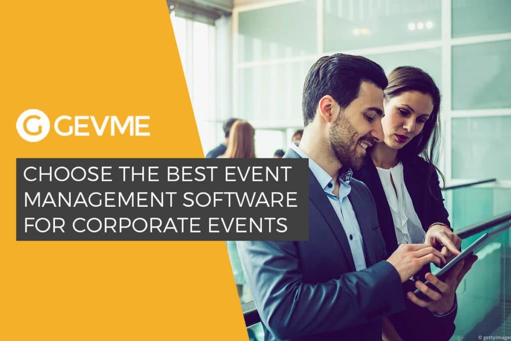 How to Choose Event Management Software for Corporate Events