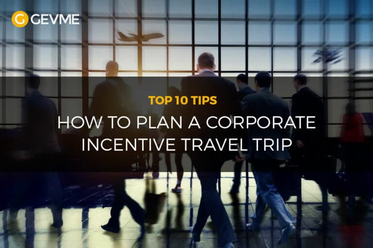 The Top 10 Tips for Planning a Corporate Incentive Trip