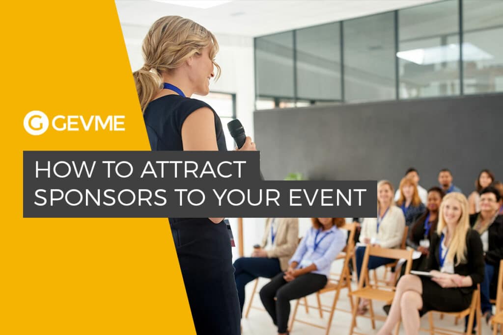How to attract sponsors to your event