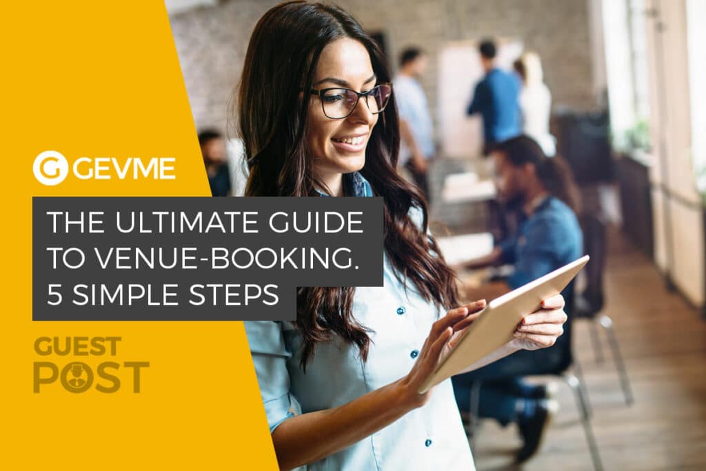 The Ultimate Guide to Venue Booking: Narrow Down Your Venue Options - Gevme