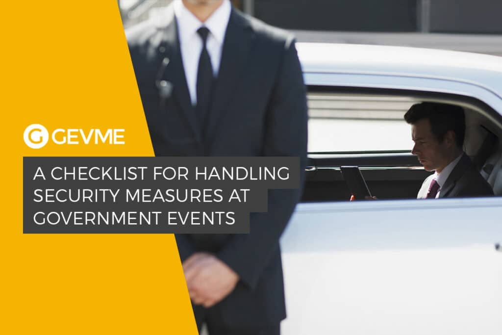 A Checklist for Handling Security Measures at Government Events