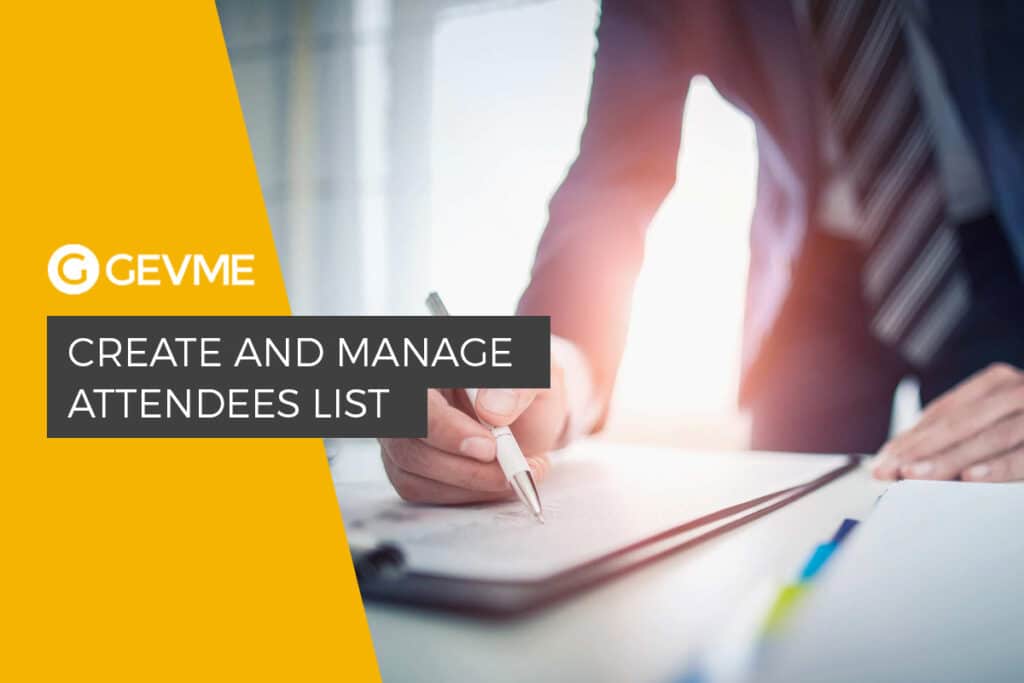 Create and Manage an Attendees List - Gevme