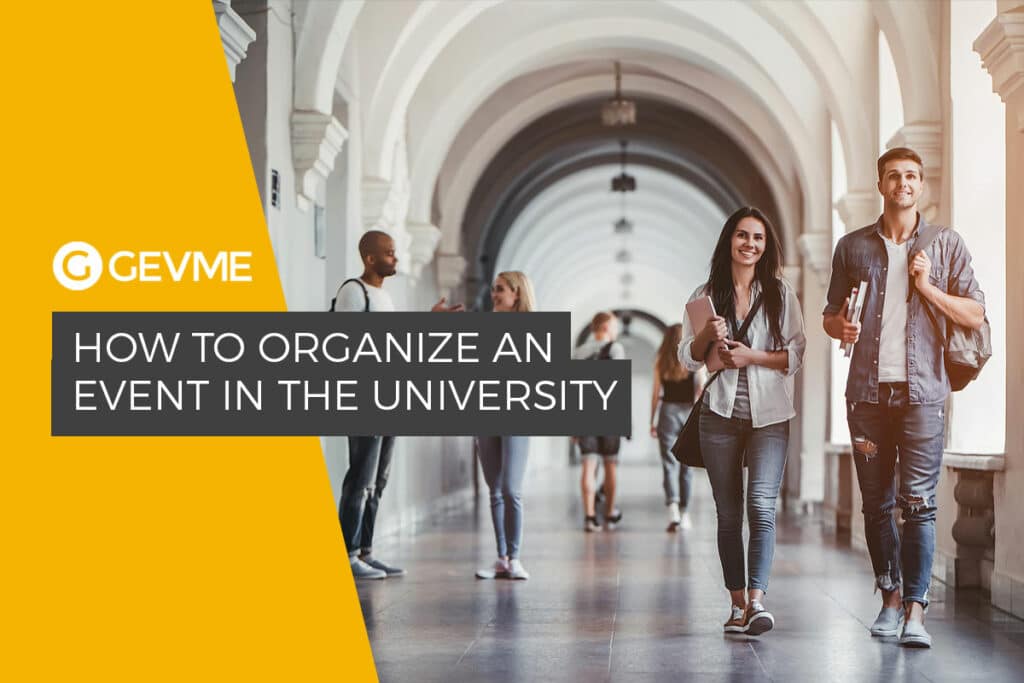 How to Organise an Event in a University - Gevme