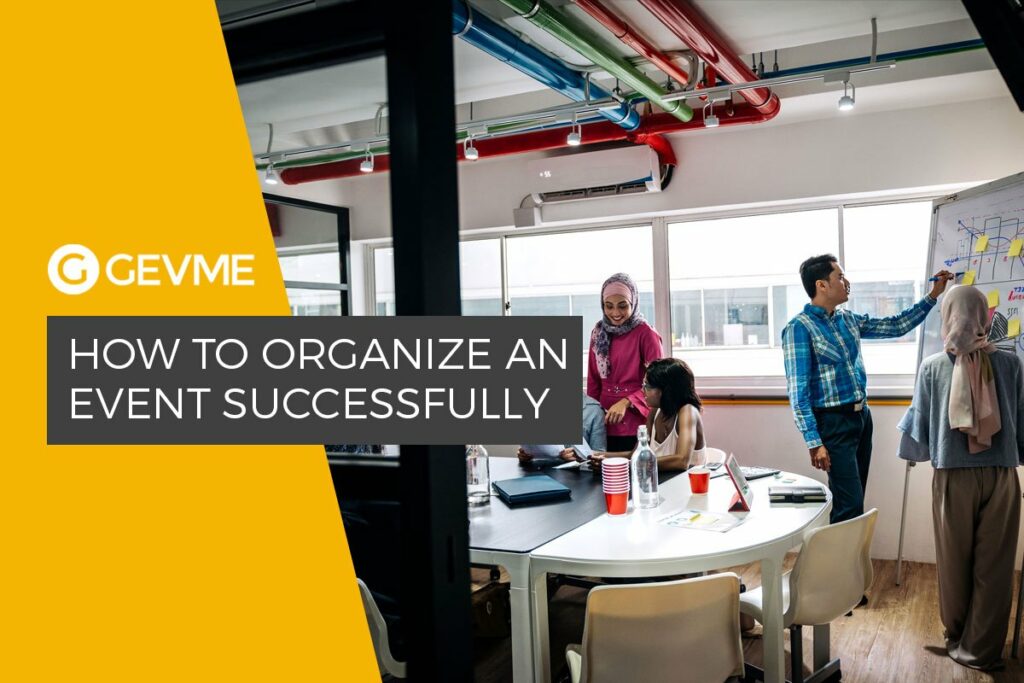 How to Organise an Event Successfully - Gevme
