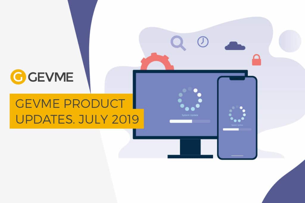 GEVME Updates in July - Gevme