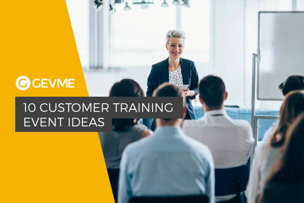 10 Customer Training Event Ideas
