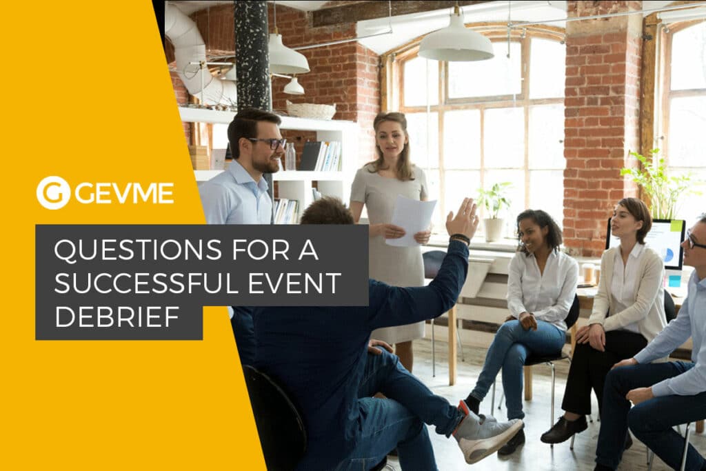 Questions for a Successful Event Debrief - Gevme