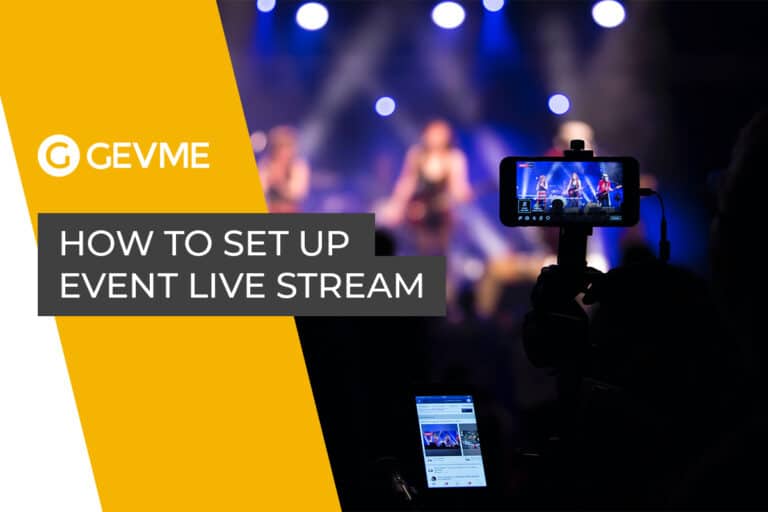 The Right Way to Set Up Your Live Stream Event