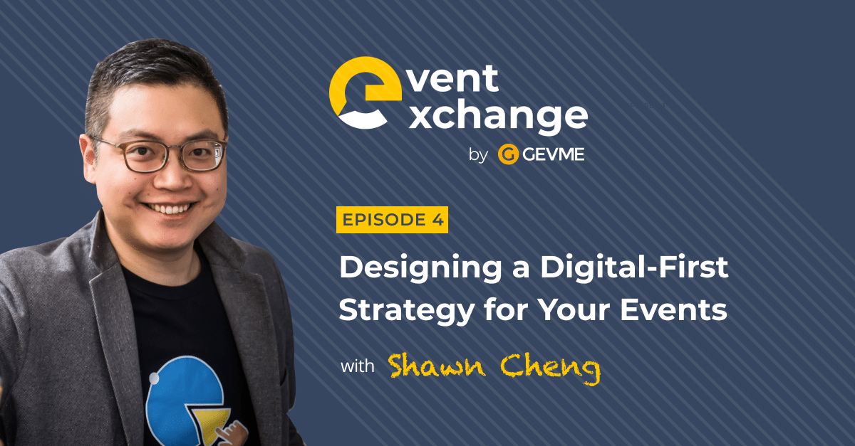 Designing Digital-First Strategy for Events - Gevme