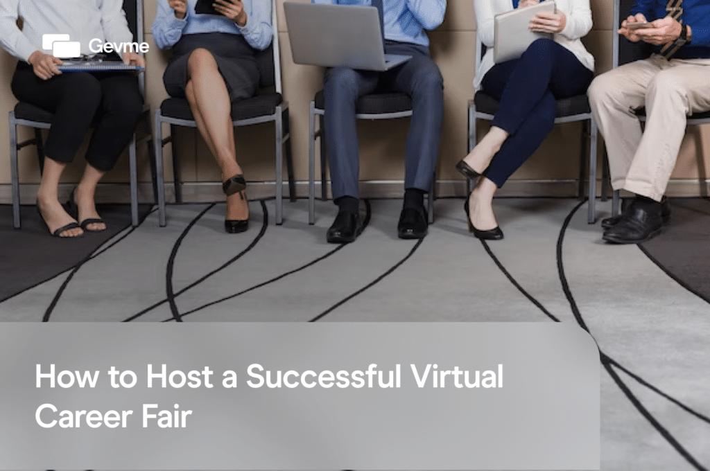 How to Host a Successful Virtual Career Fair - Gevme
