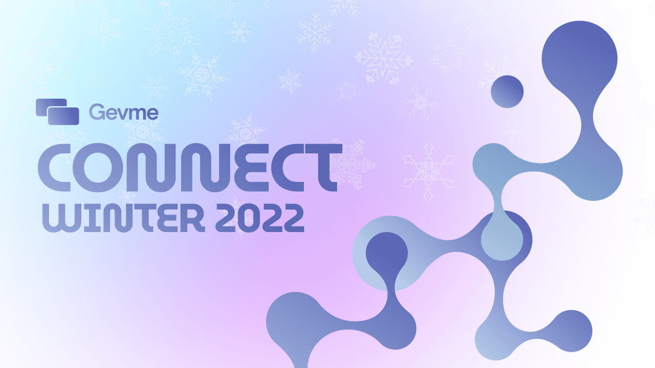 Gevme CONNECT Winter 2022 - Gevme