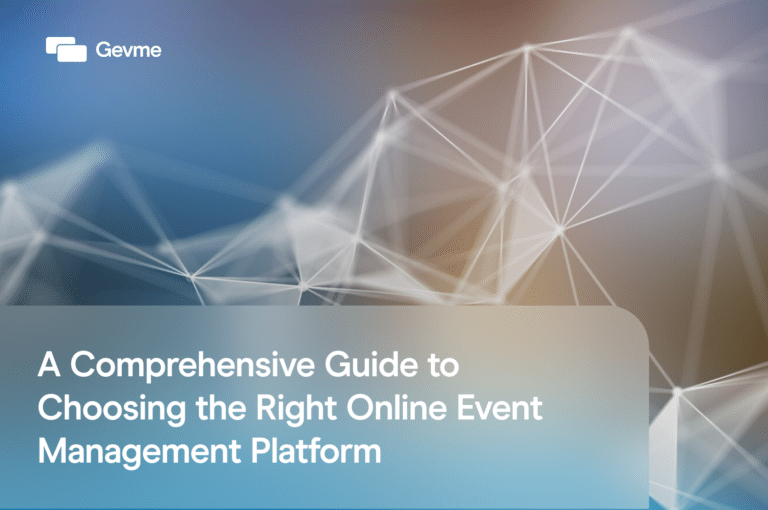 A Comprehensive Guide to Choosing the Right Online Event Management ...