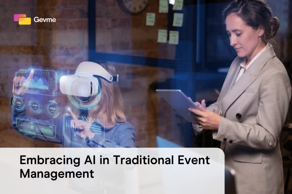 Challenges of Integrating AI in Traditional Event Management