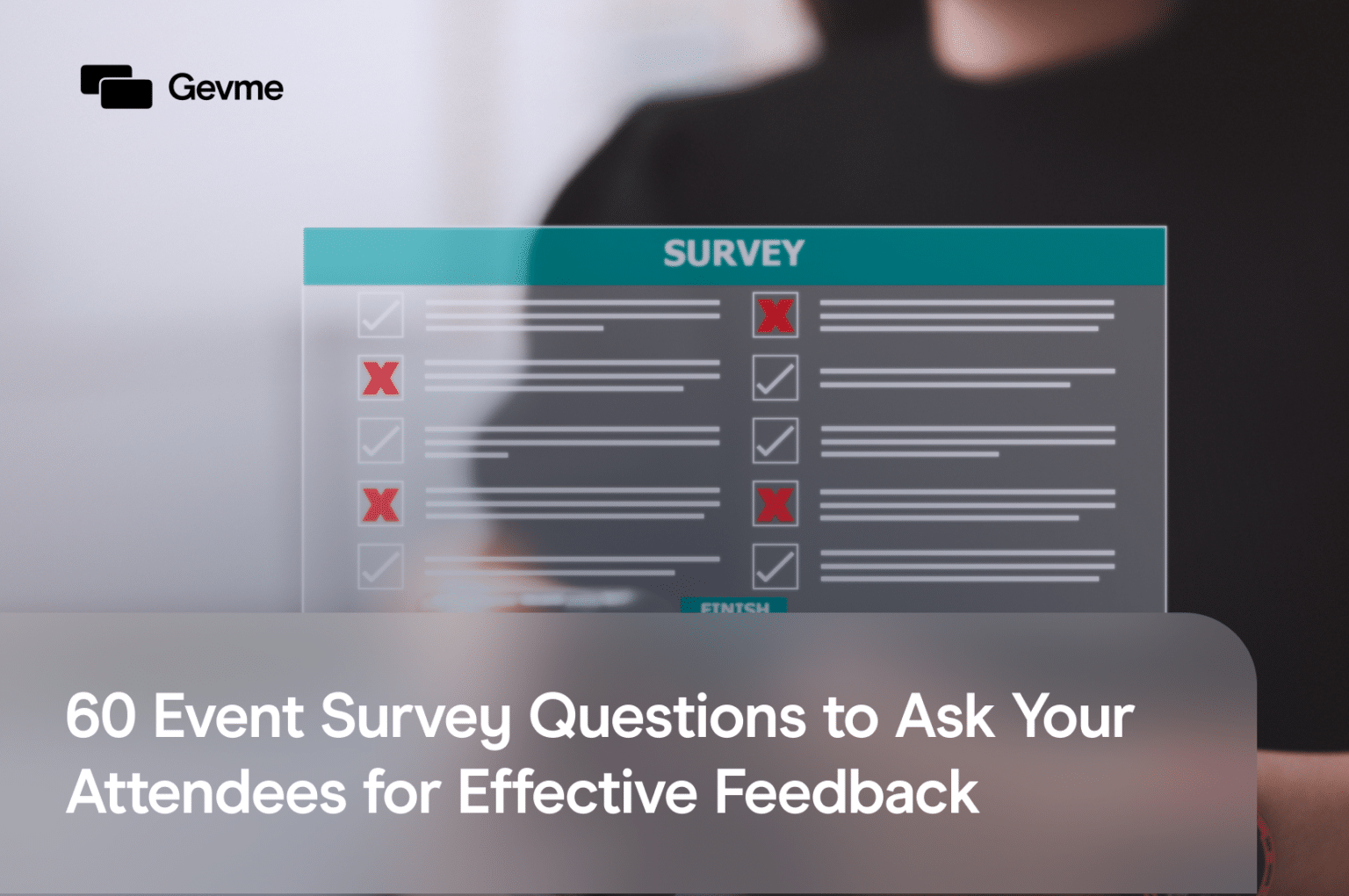 60 Event Survey Questions for Better Attendee Feedback & ROI