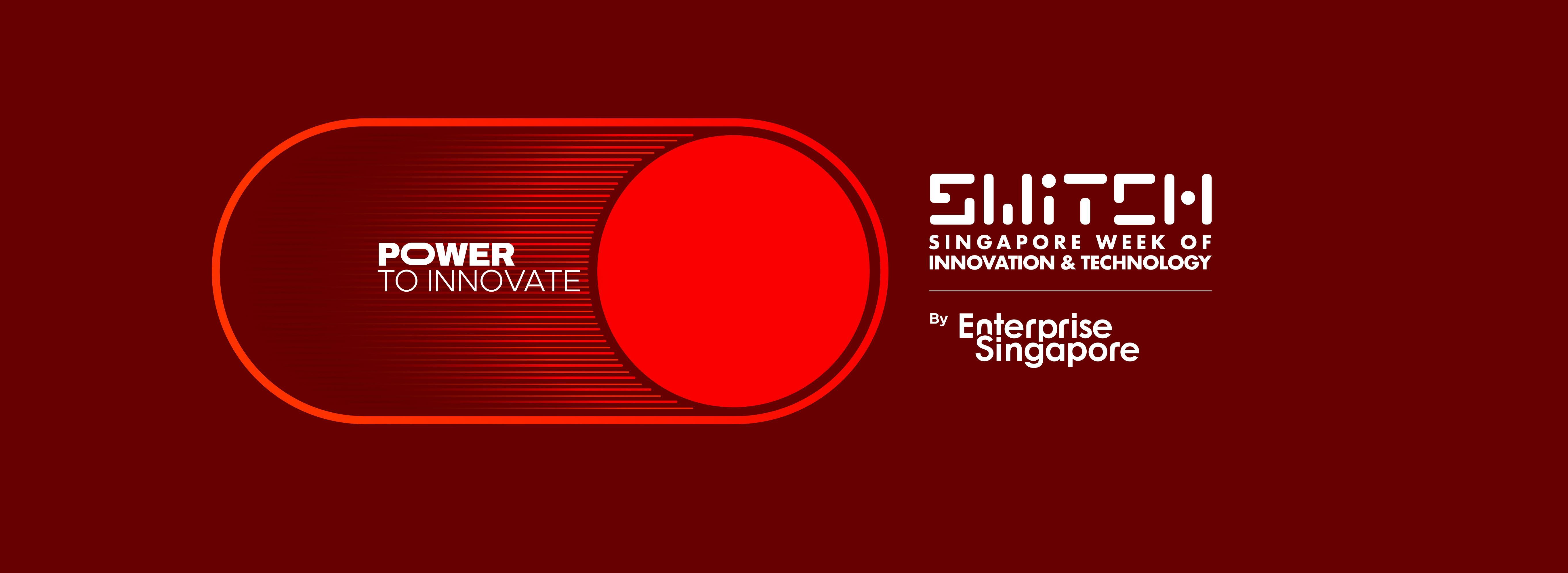Singapore Week of Innovation and Technology (SWITCH) 2025 GEVME