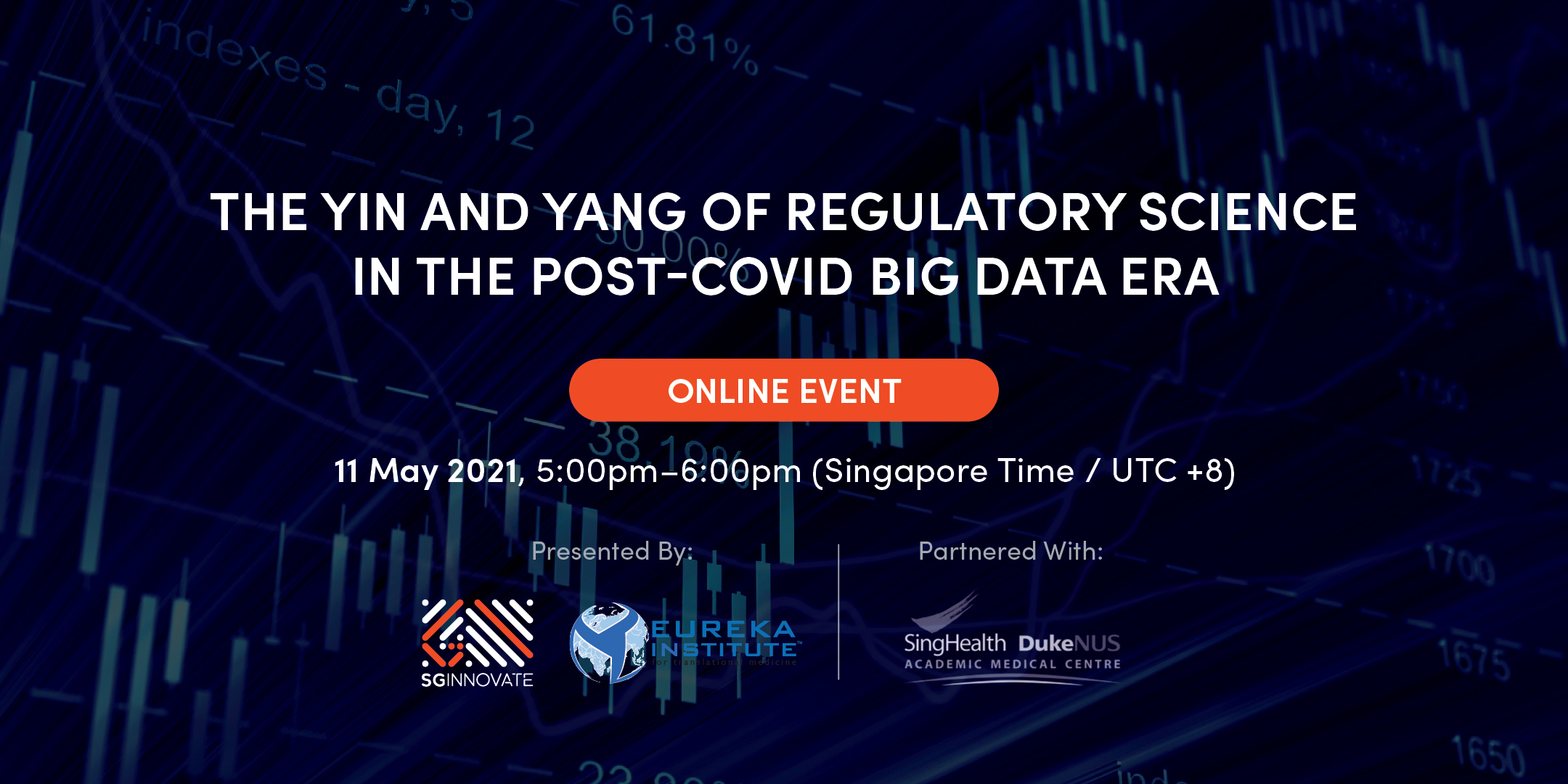 The Yin and Yang of Regulatory Science in the Post-COVID Big Data Era GEVME